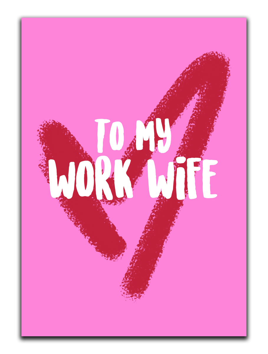 Work Wife Card – Yo Crackers